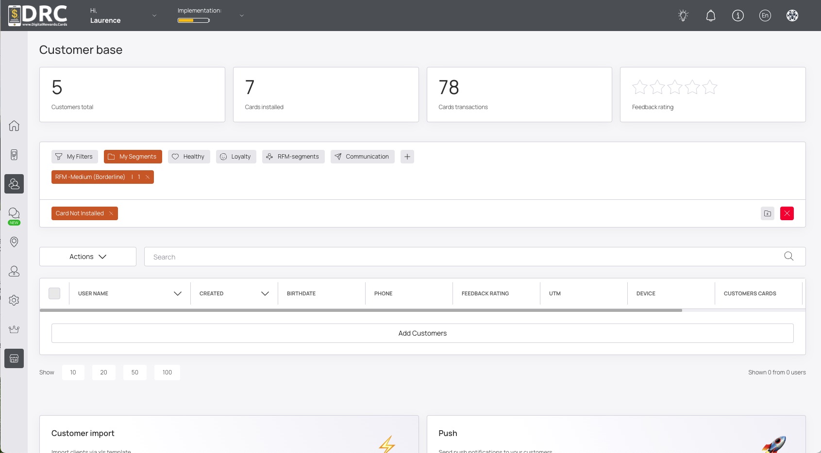 Custom Customer Filters - Digital Rewards Cards and Loyalty Program (DRC)